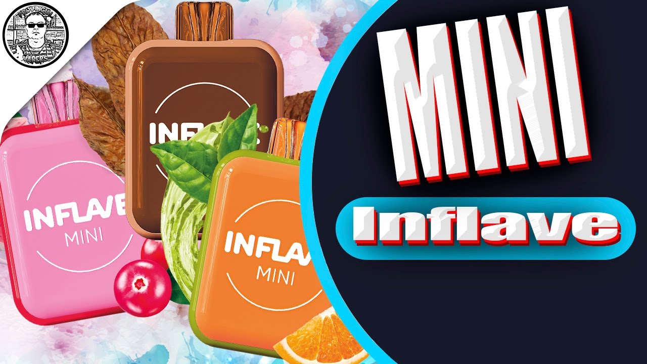 INFLAVE MINI Яркие малышки с безумными вкусами - YouTube
