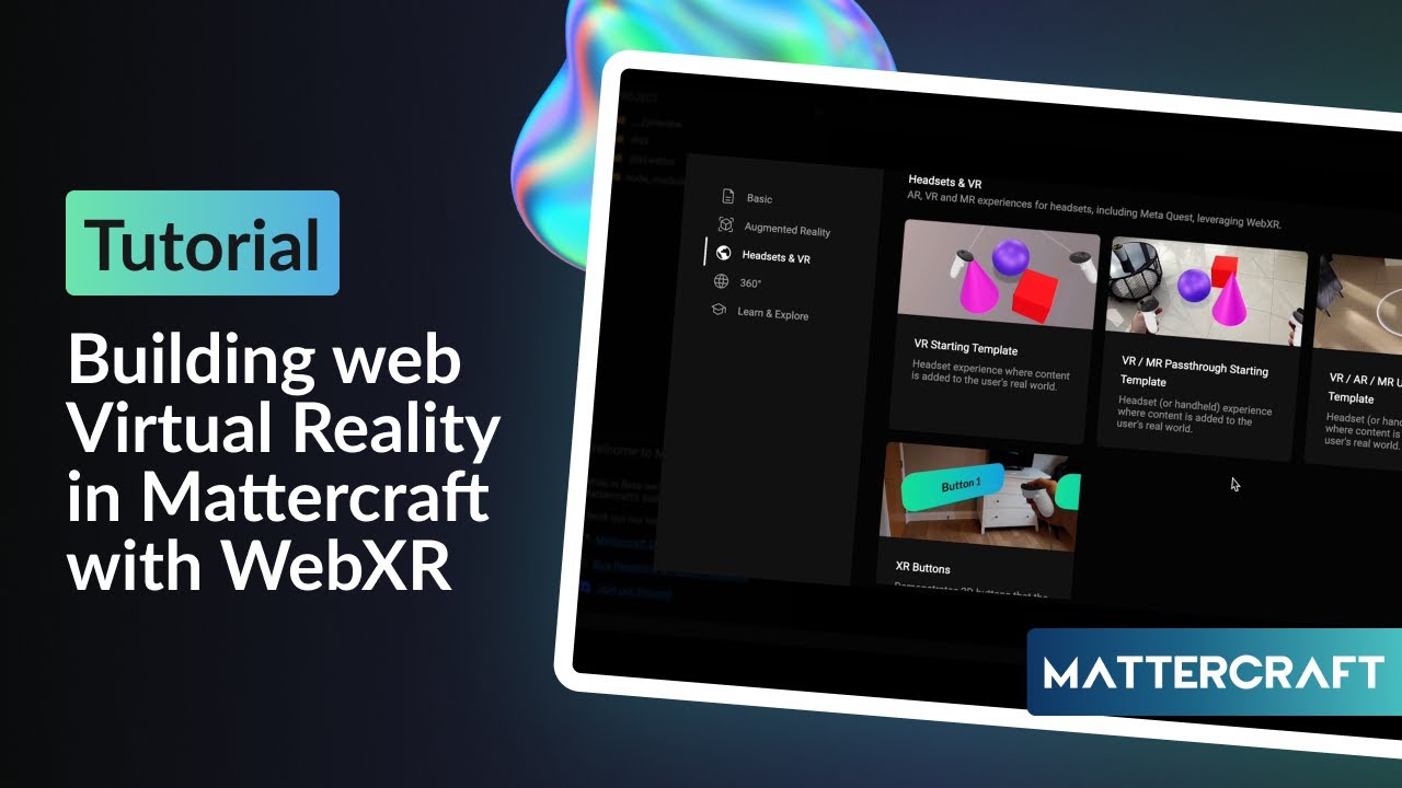 Building web Virtual Reality in Mattercraft with WebXR for Meta Quest, Apple Vision Pro & more ...