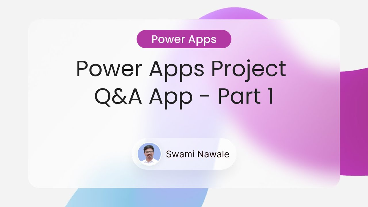 Power Apps Project From Scratch | QNA App 01 - YouTube