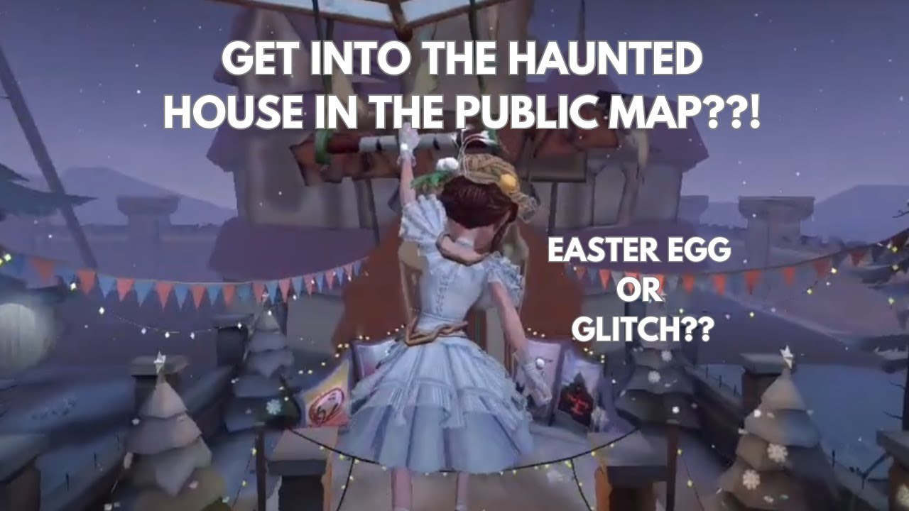 IDV Identity V 第五人格 | HOW TO GET INTO THE HAUNTED HOUSE IN MOONLIT ...