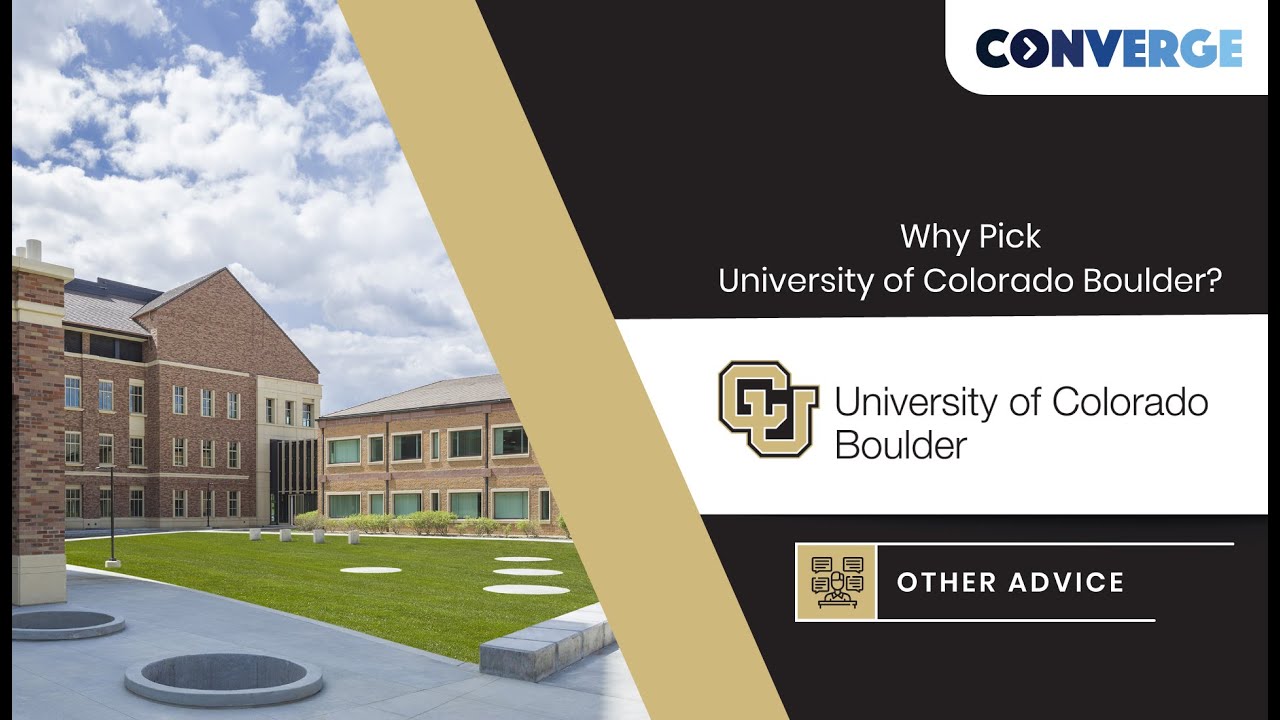 Why Pick University of Colorado Boulder? | CU Boulder Alumni Advice ...