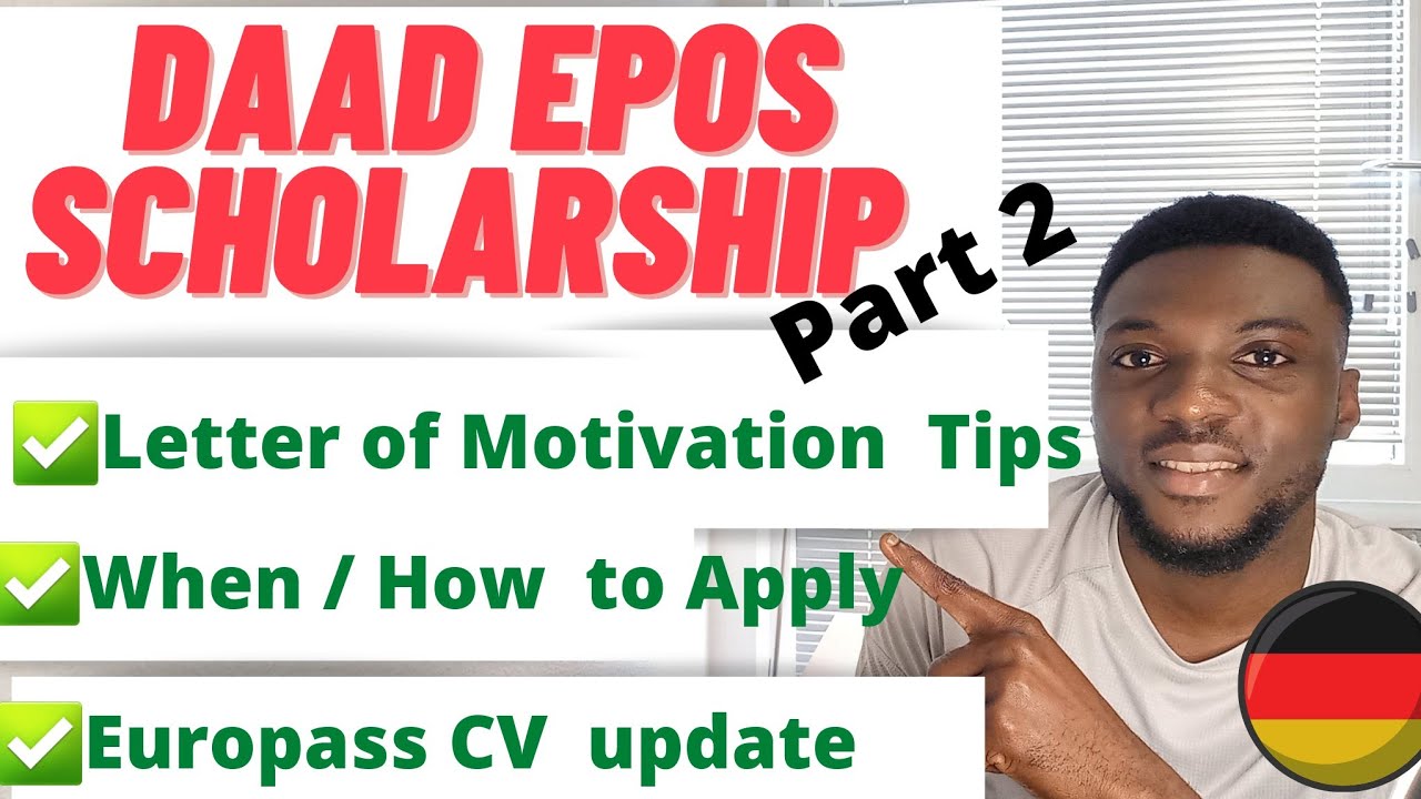 DAAD EPOS Scholarship Letter Of Motivation Tips Europass CV Update daad-epos-scholarship-letter-of-motivation-tips-europass-cv-update