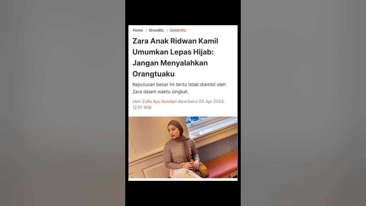 ZARA ANAK RIDWAN KAMIL UMUMKAN LEPAS HIJAB #shorts #viral @RRFCHANEL - YouTube