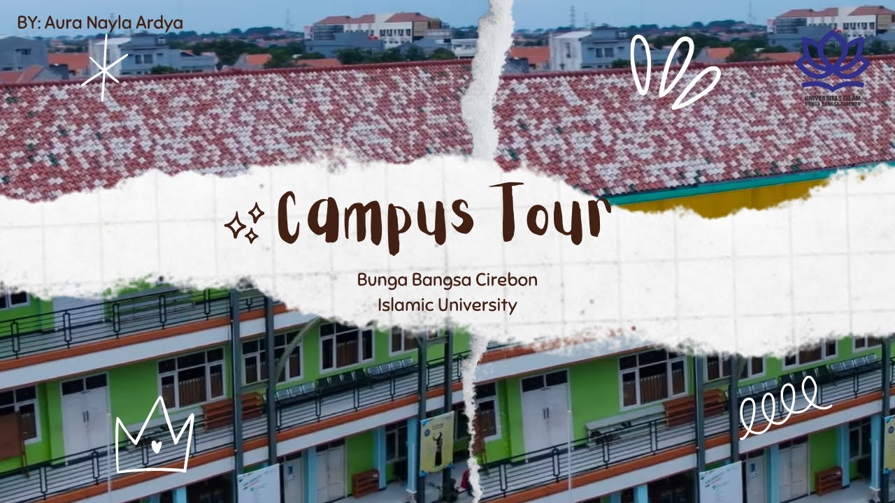 Campus Tour-Bunga Bangsa Islamic University #UIBBC #PAIBBC #task # ...