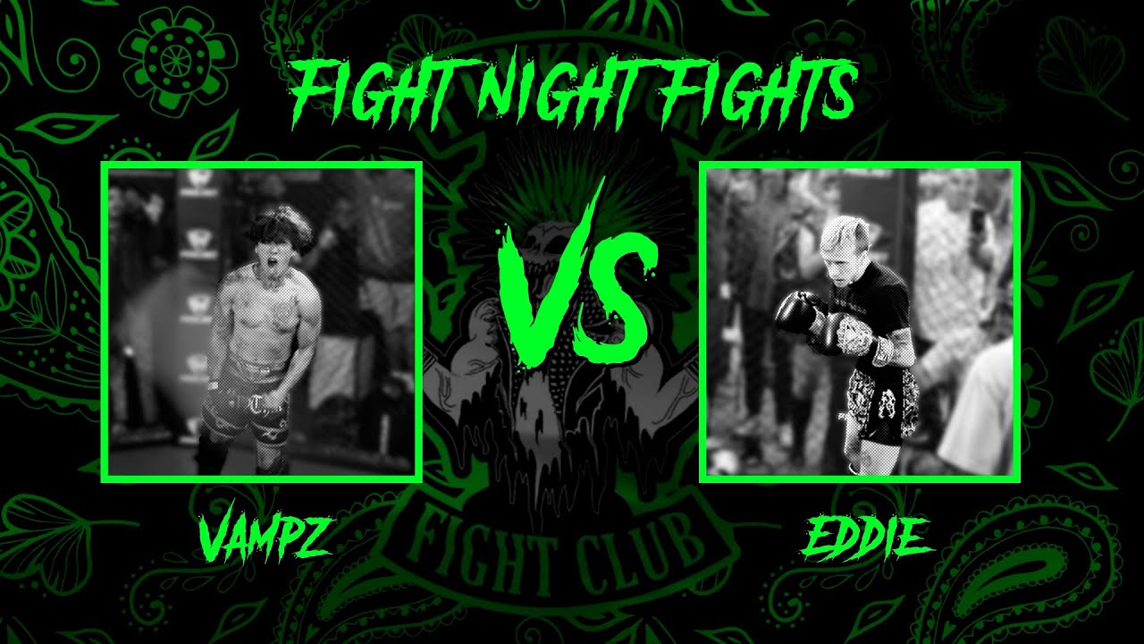Punk Rock Fight Club - FightNight : "Vampz vs Eddie" (Muay Thai Match ...