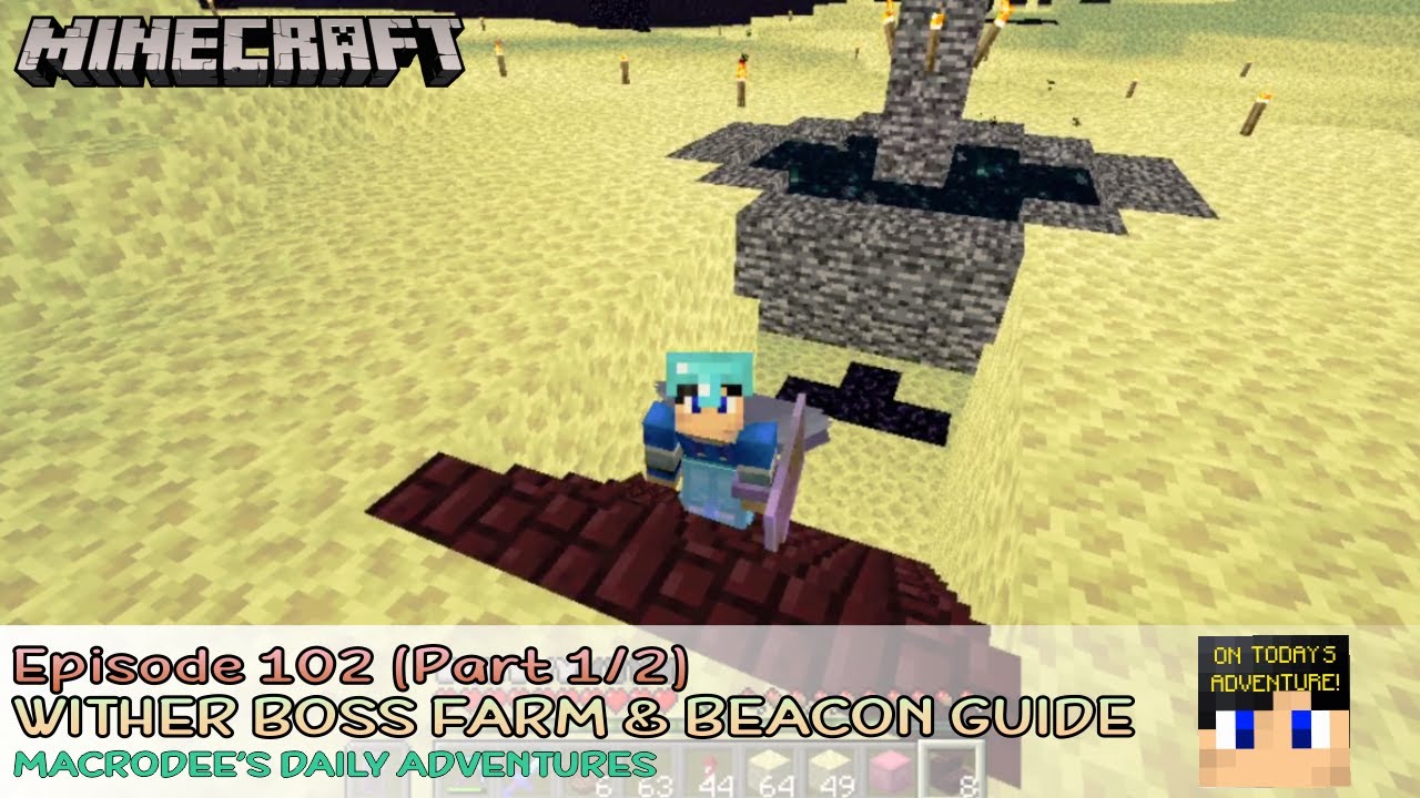 Episode 102.1-2 Wither Boss Farm & Beacon Guide - YouTube