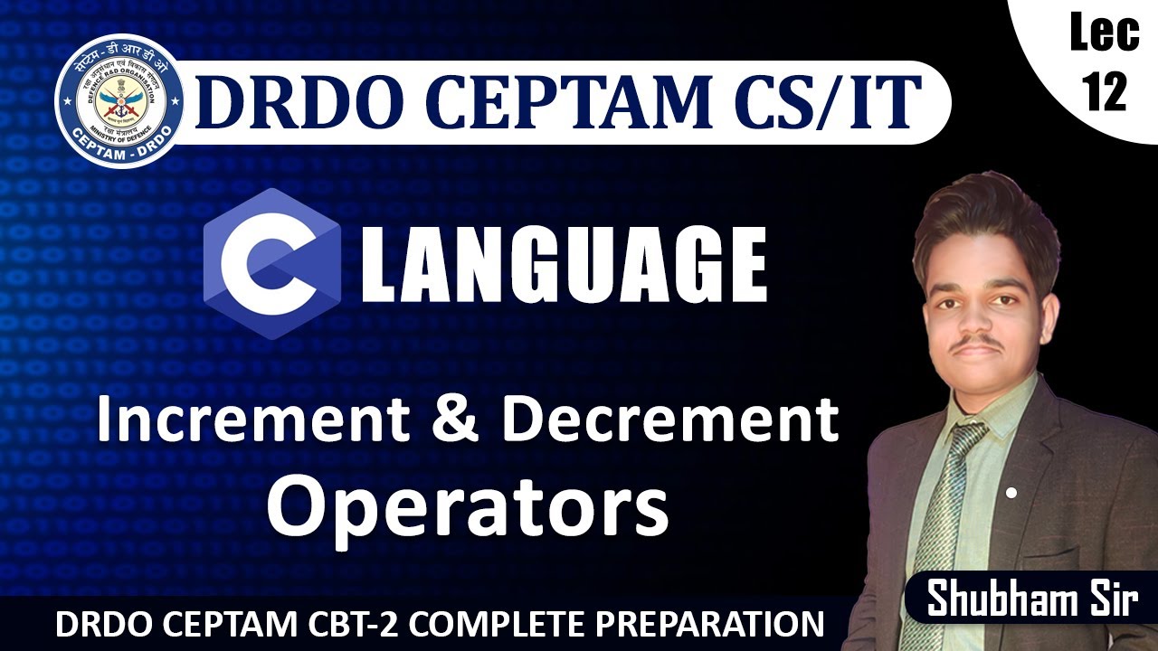 L-12 Increment & Decrement Operators in C || DRDO CEPTAM 10 CBT-2 ...