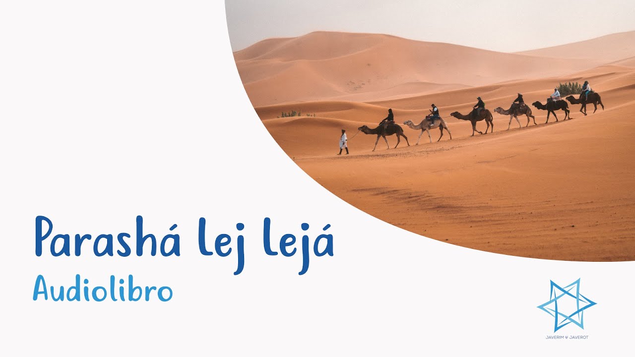 Parashá Lej Lejá | AUDIOLIBRO - YouTube