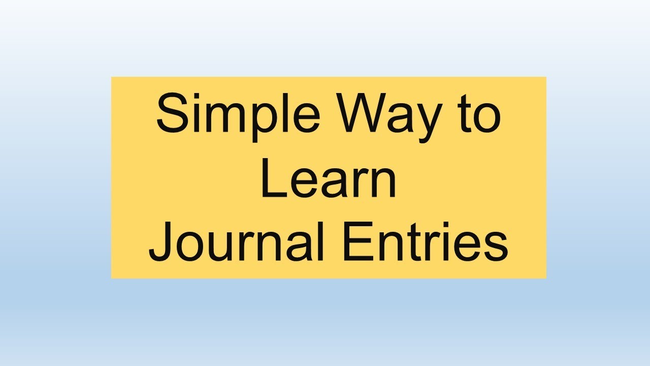 Journal Entries: Financial Statements from Source Documents Part 3 ...
