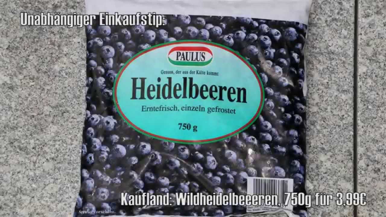 Einkaufstip: Bezahlbare Wildheidelbeeren - YouTube
