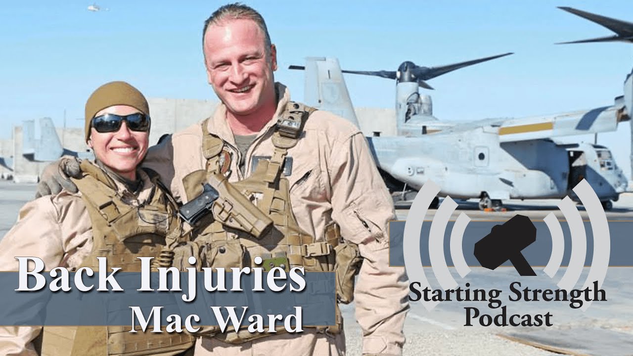 Back Injuries with Mac Ward | Starting Strength Podcast - YouTube