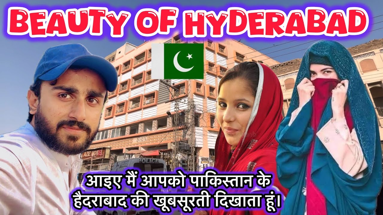 Beauty of Hyderabad City of Sindh Pakistan | Pakistani Hyderabad City ...
