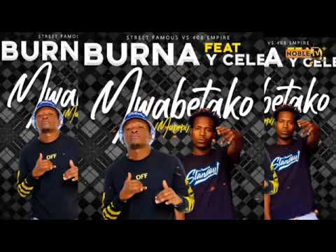 Burna -Ft- Y Celeb - Mwabetako ( Mupepi )