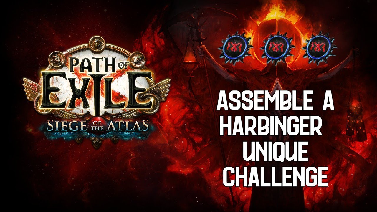 [PoE 3.17][Challenges] How to Assemble a Harbinger Unique (Transform ...