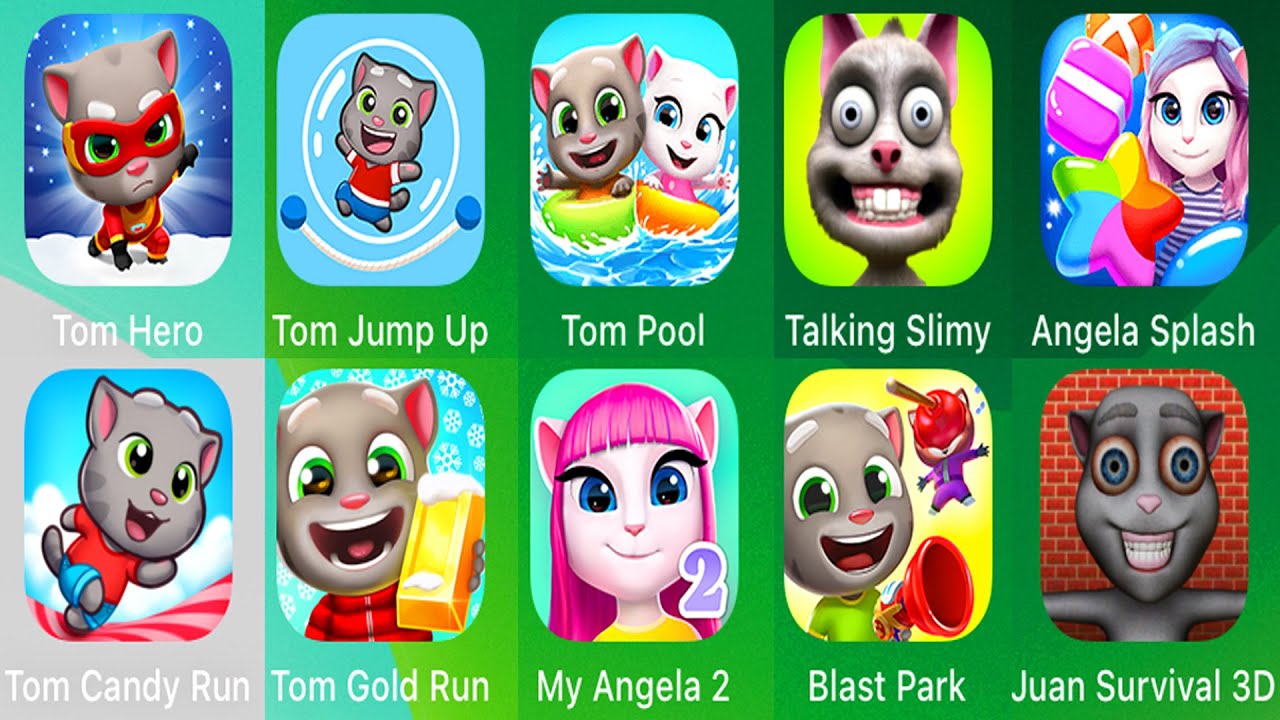 Tom Hero,Tom Jump Up,Tom Pool,Talking Slimy,Angela Splash,Tom Candy,Tom ...