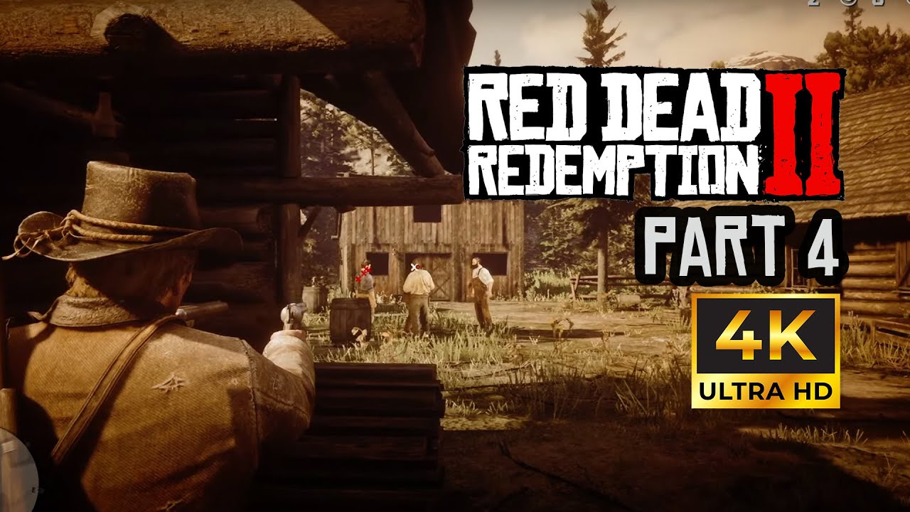 Red Dead Redemption 2 | part 4 | 4K ultra HD | Walkthrough gameplay ...