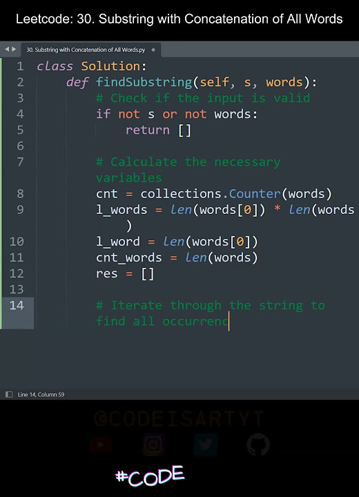 Leetcode 30 Substring With Concatenation Of All Words In Python 7794