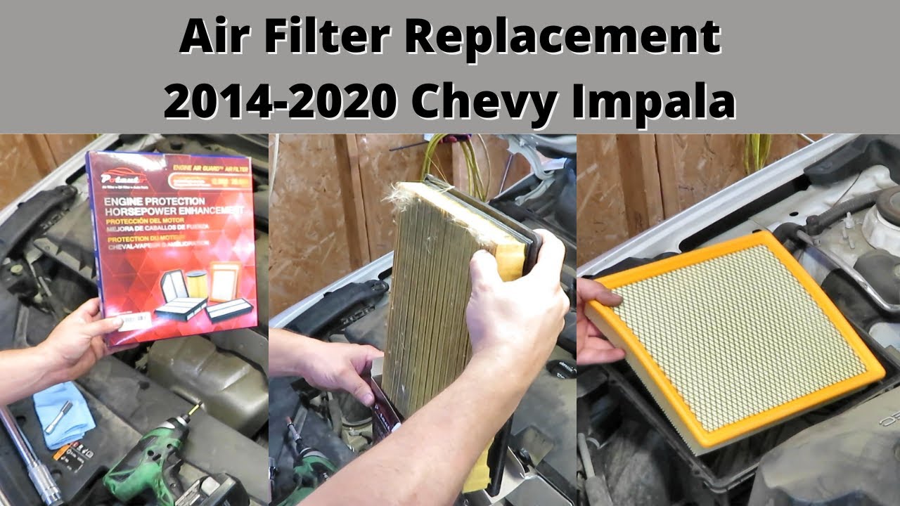 2014 2020 Chevy Impala Engine Air Filter Replacement YouTube