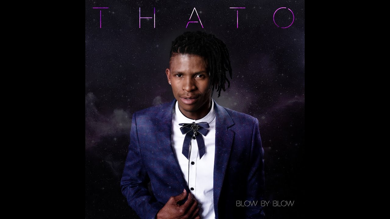 Official Audio - Idols SA Thato - Blow by Blow - YouTube