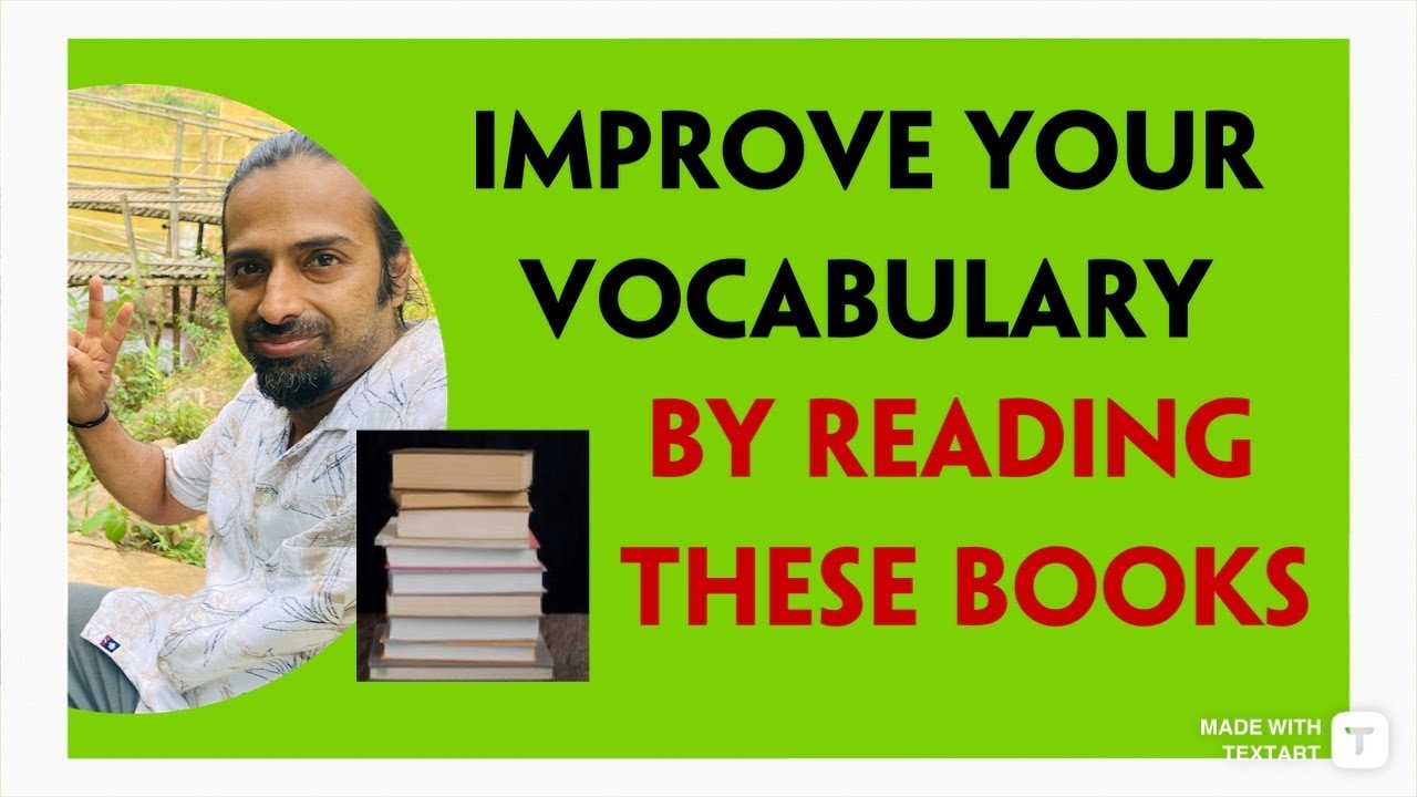 How to improve your vocabulary by reading books | Simple and strong ...