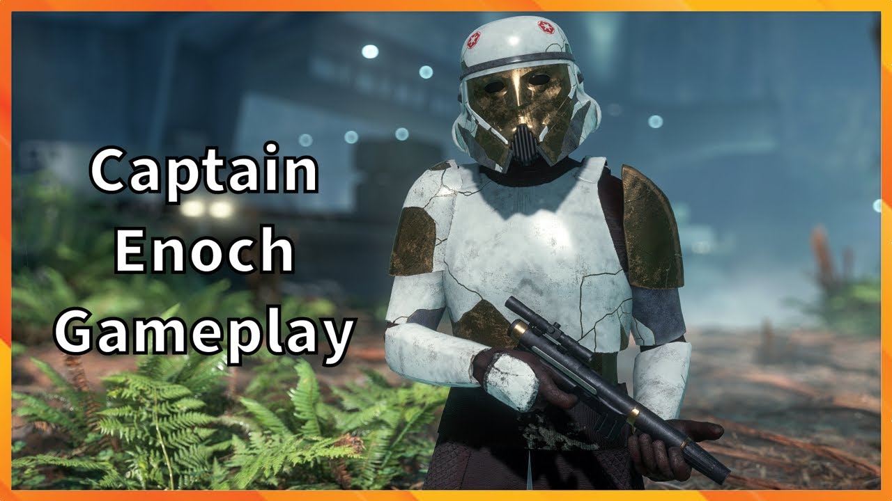Captain Enoch Gameplay Star Wars Battlefront 2 - YouTube