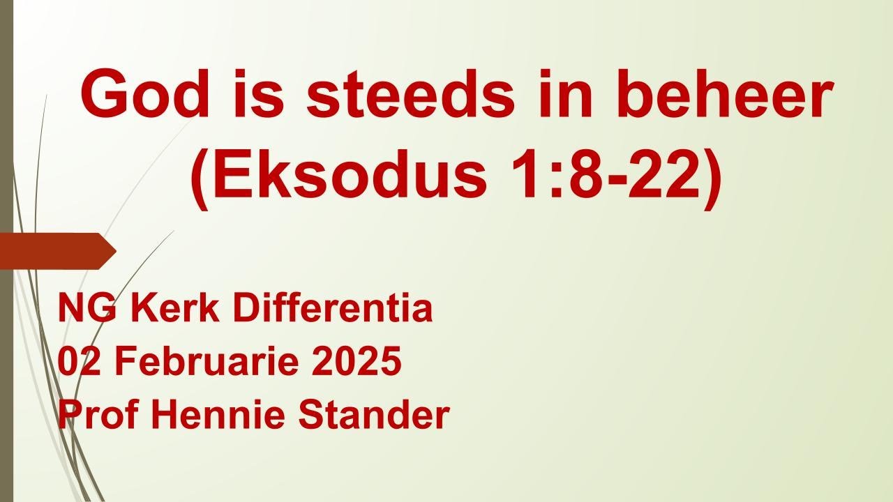 2 Februarie 2025 |God is steeds in beheer. | Prof Hennie Stander - YouTube