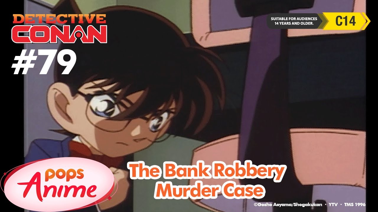 Detective Conan - Ep 79 - The Bank Robbery Murder Case | EngSub - YouTube