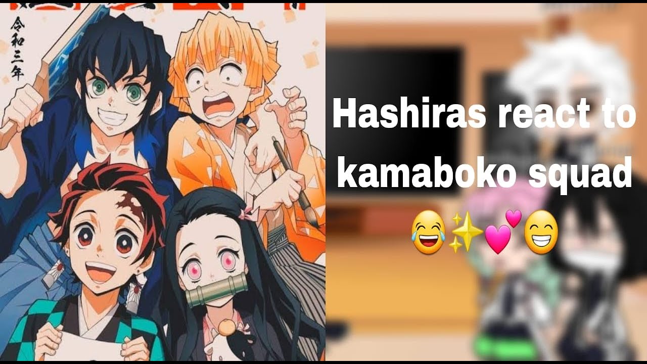 Hashiras react to kamaboko squad part - 1 - YouTube