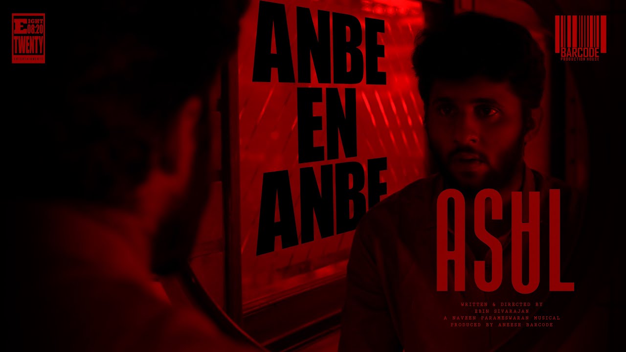 Anbe en anbe ft Naveen Parameswaran | ASAL I Ebin Sivarajan - YouTube