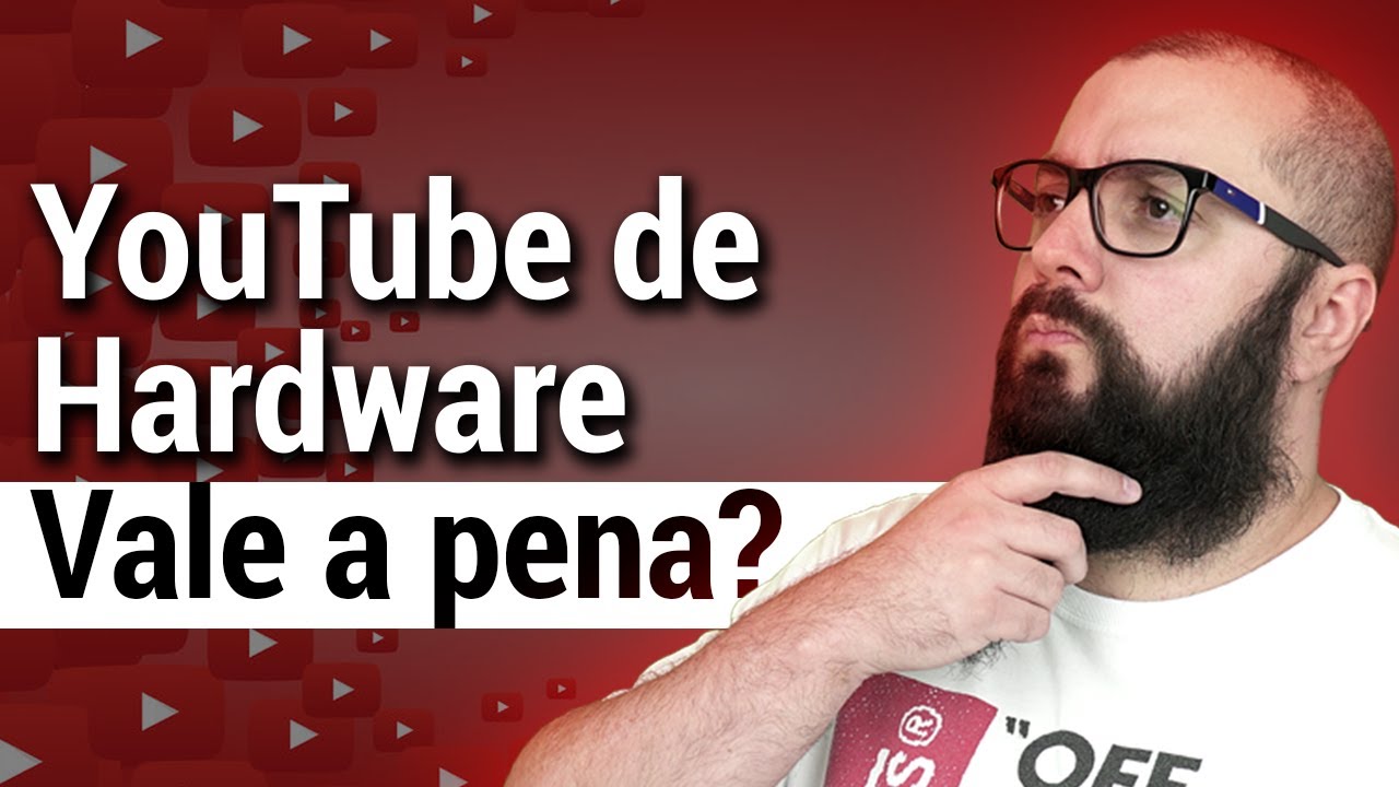 Youtube de Hardware VALE a PENA? - Cortes da ChipArt #026 - YouTube