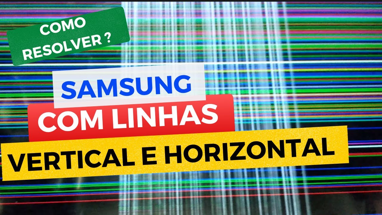Como CONSERTAR TELA da tv samsung com LINHAS? - YouTube