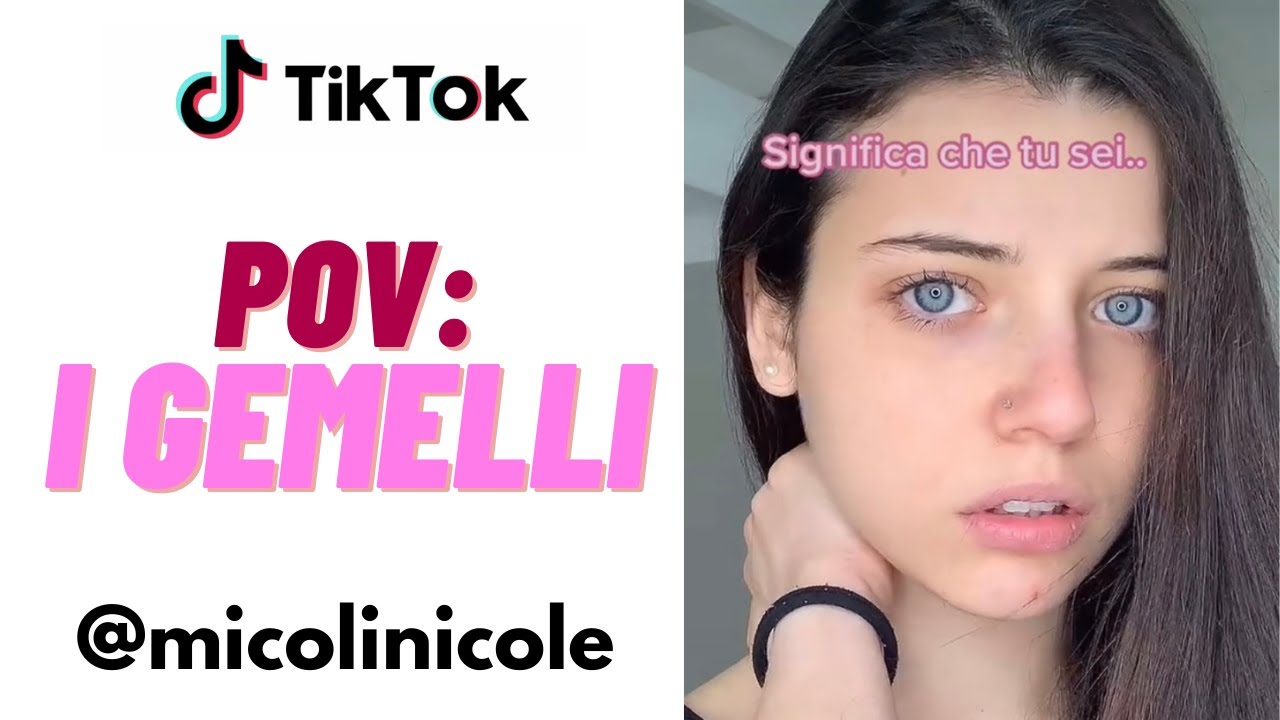 Nicole Micoli - POV TikTok: I GEMELLI - YouTube