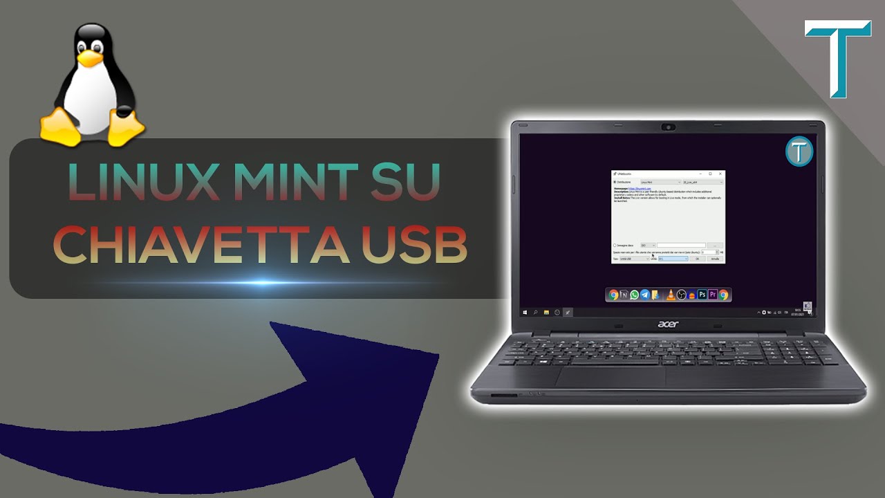Come installare LINUX MINT su CHIAVETTA USB [ITA] - YouTube