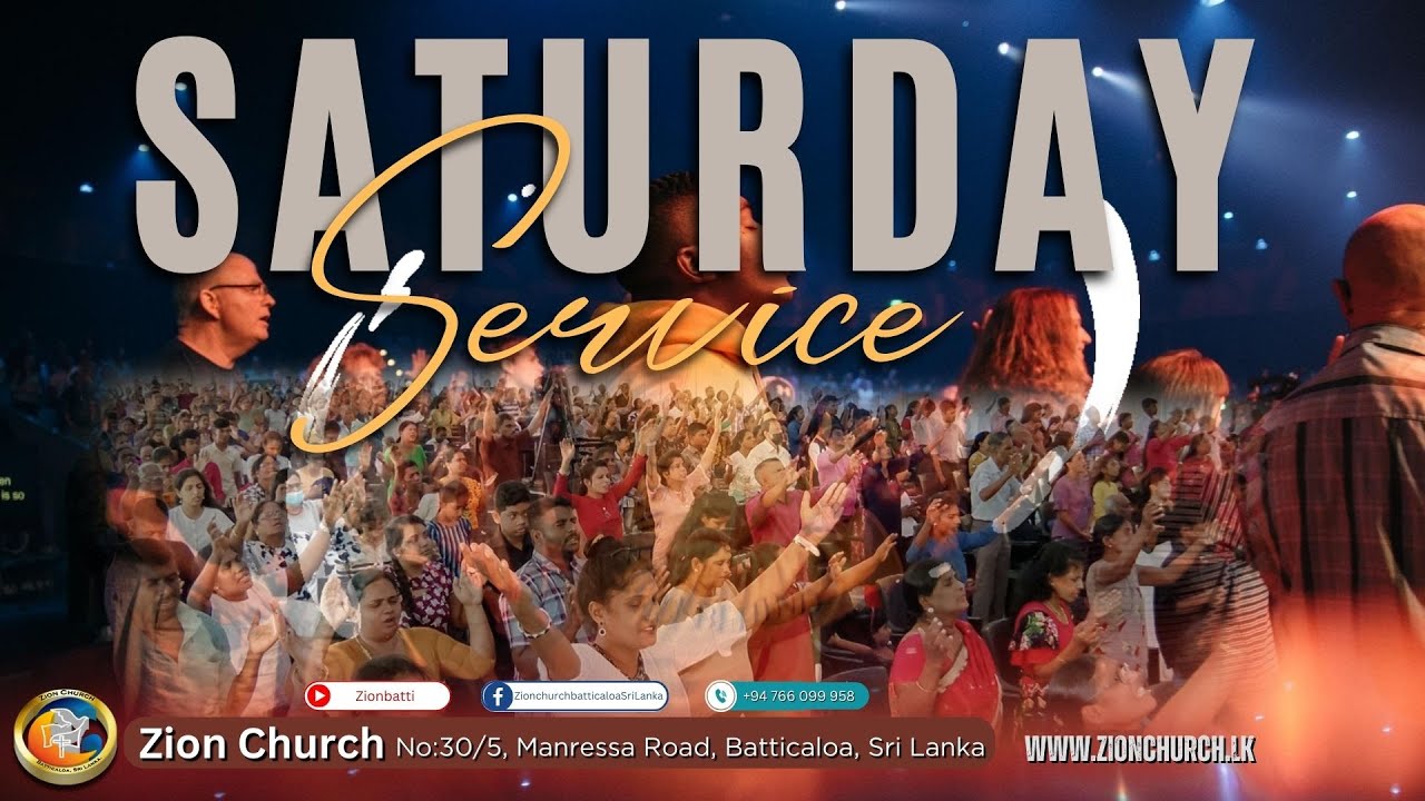 #Saturday Service #livestream 14.10.2023 | Zion Church - Batticaloa ...