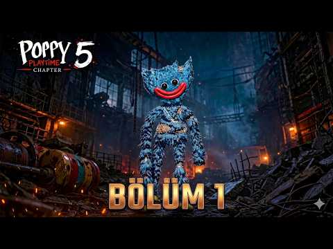 HUGGY WUGGY BİZİ BİR SALMADI! POPPY PLAYTİME CHAPTER 5