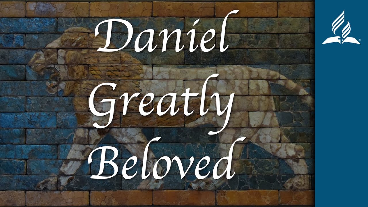 Daniel The Greatly Beloved | Alister Huong - YouTube