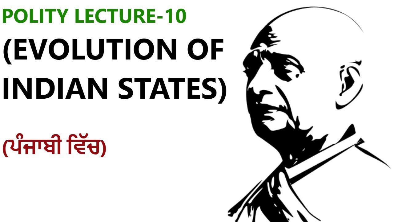Indian Polity Lecture-10 (Evolution of INDIAN States explained in ...