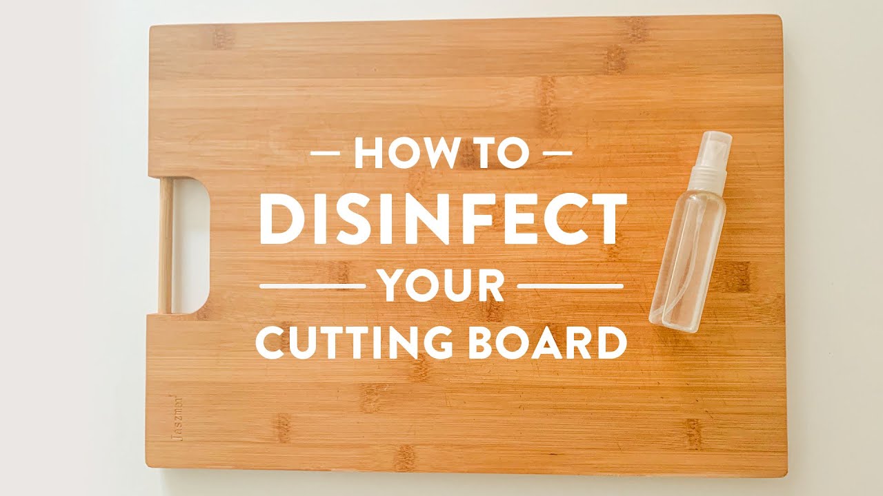 How to disinfect your cutting board - YouTube