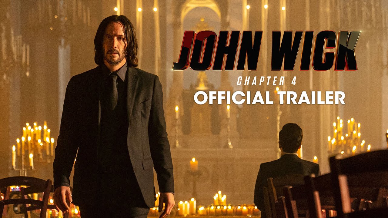 John Wick Chapter 4 2023 Movie Official Trailer Keanu Reeves