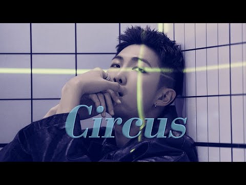 Kim Namjoon •Circus [FMV]