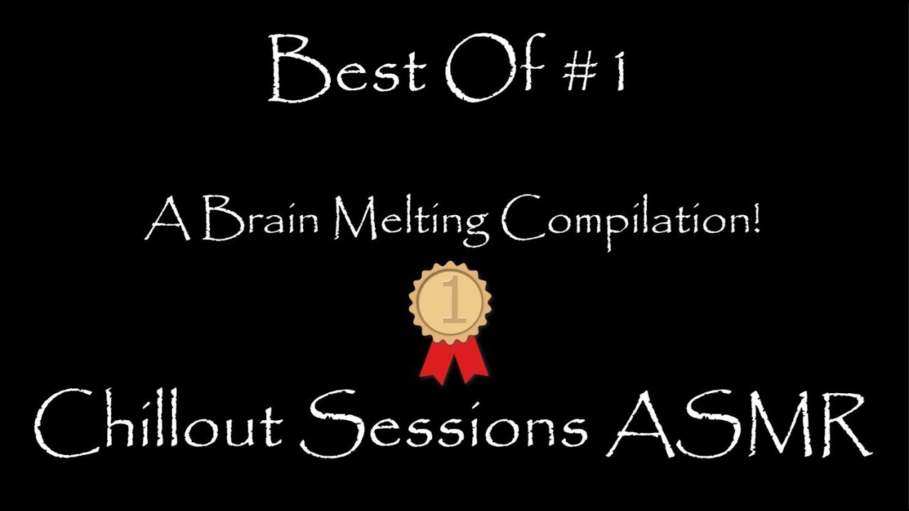 BEST ASMR! | Best Of #1 ASMR Compilation | Brain Melting ASMR for Sleep ...