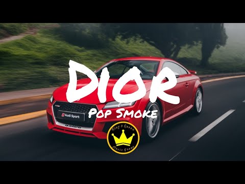 Pop Smoke 🕊️ - Dior (Lyrics) - YouTube