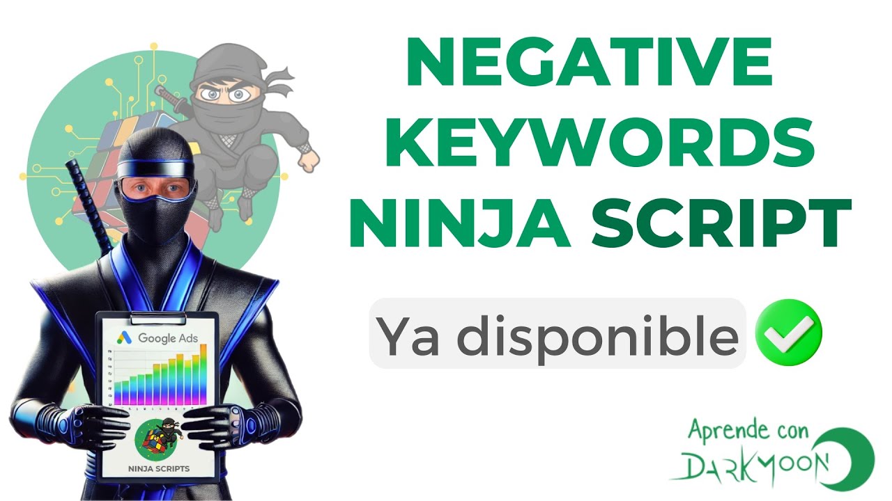 NEGATIVE KEYWORDS NINJA SCRIPT 🔐 ¡YA DISPONIBLE! - YouTube
