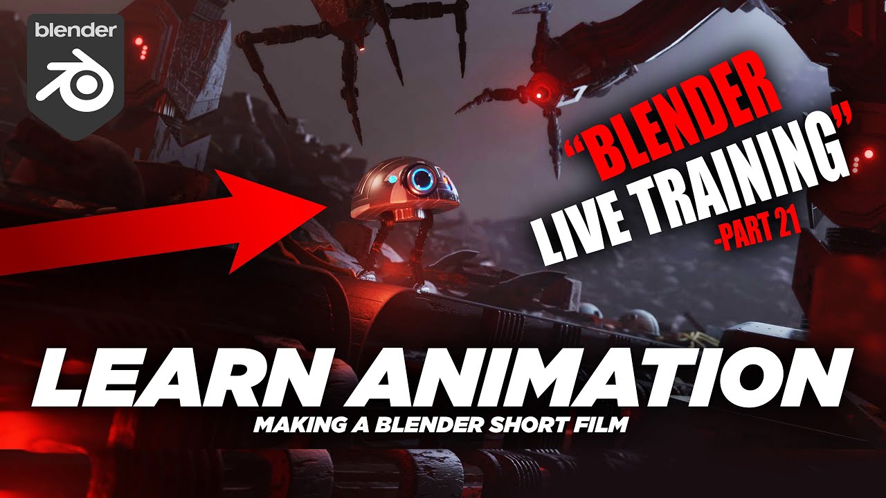 Learn Animation In Blender - Animating a Blender Short Film Live ...