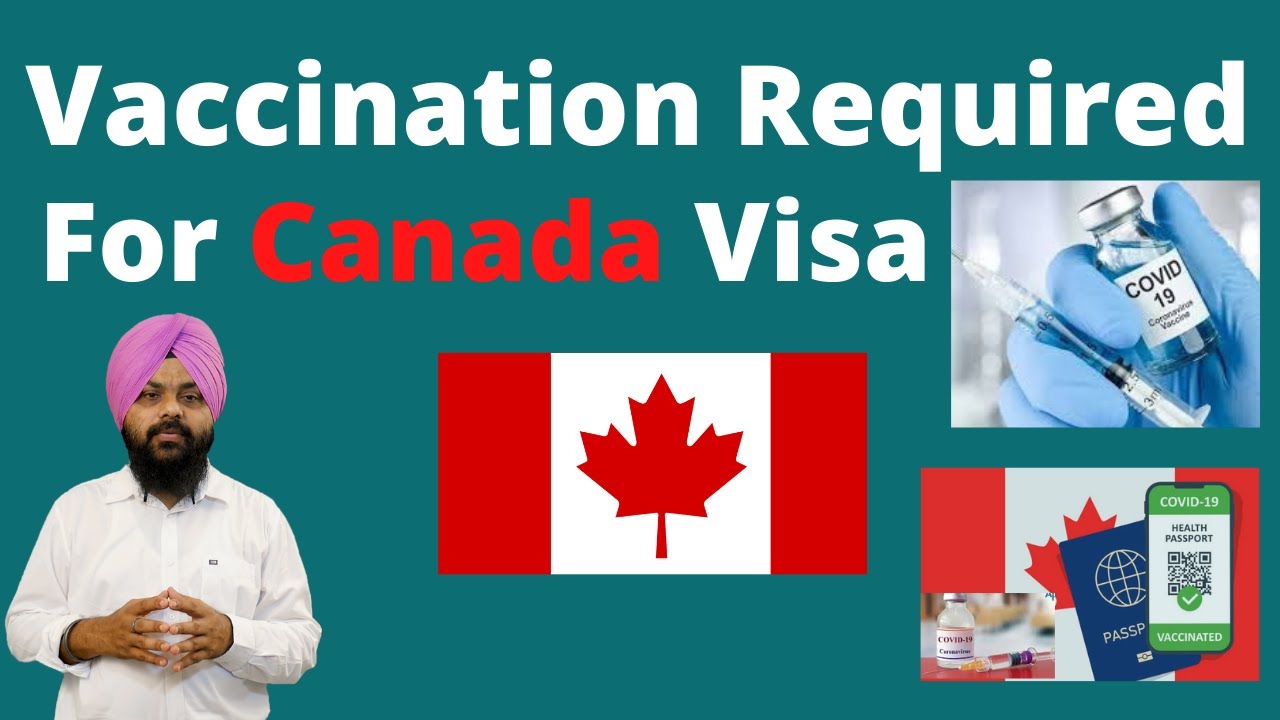 Vaccination Required For Canada Visa Canada Tourist Updates 2021 vaccination-required-for-canada-visa-canada-tourist-updates-2021