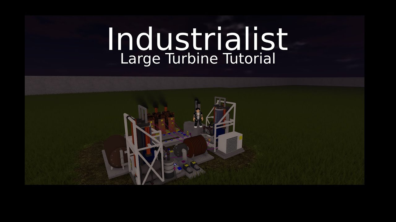 Industrialist, large Turbine Tutorial - YouTube