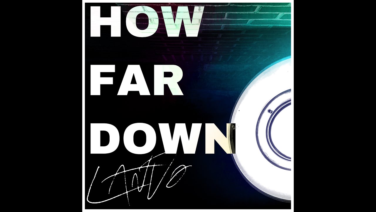 How Far Down Lyric Video YouTube how-far-down-lyric-video-youtube