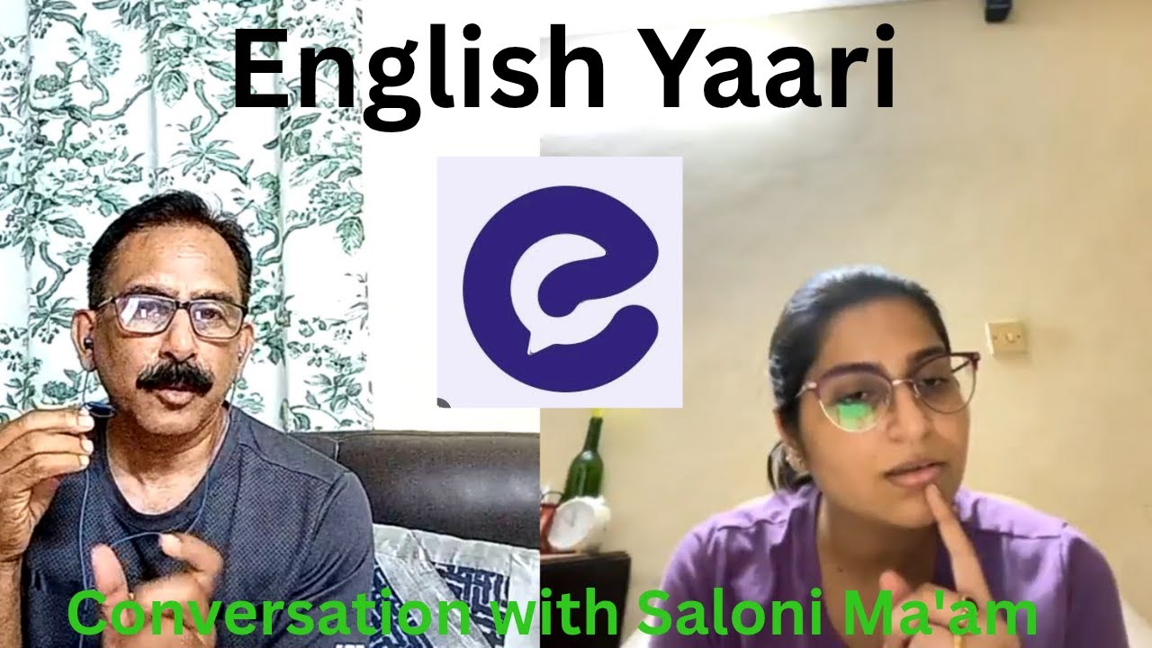 English Speaking Practice with English Yaari tutor Saloni Ma'am | Practise and Enhance Your ...
