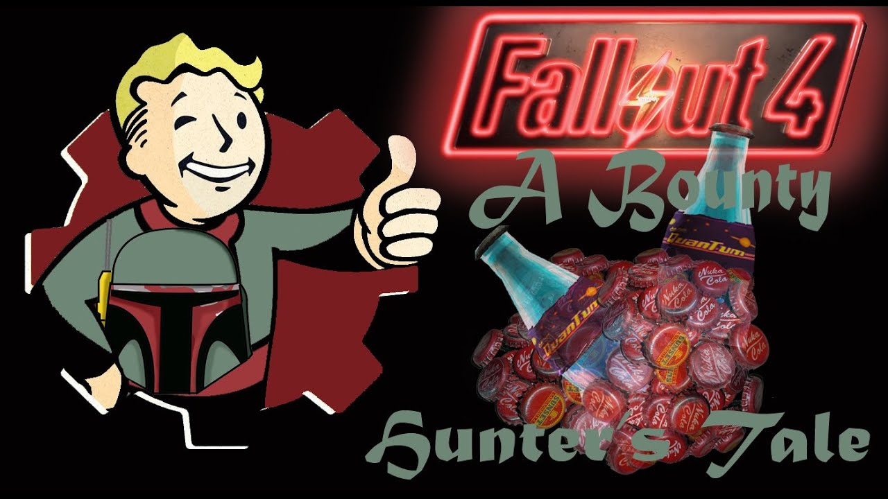 Fallout 4 A Bounty Hunters Tale #1 - YouTube