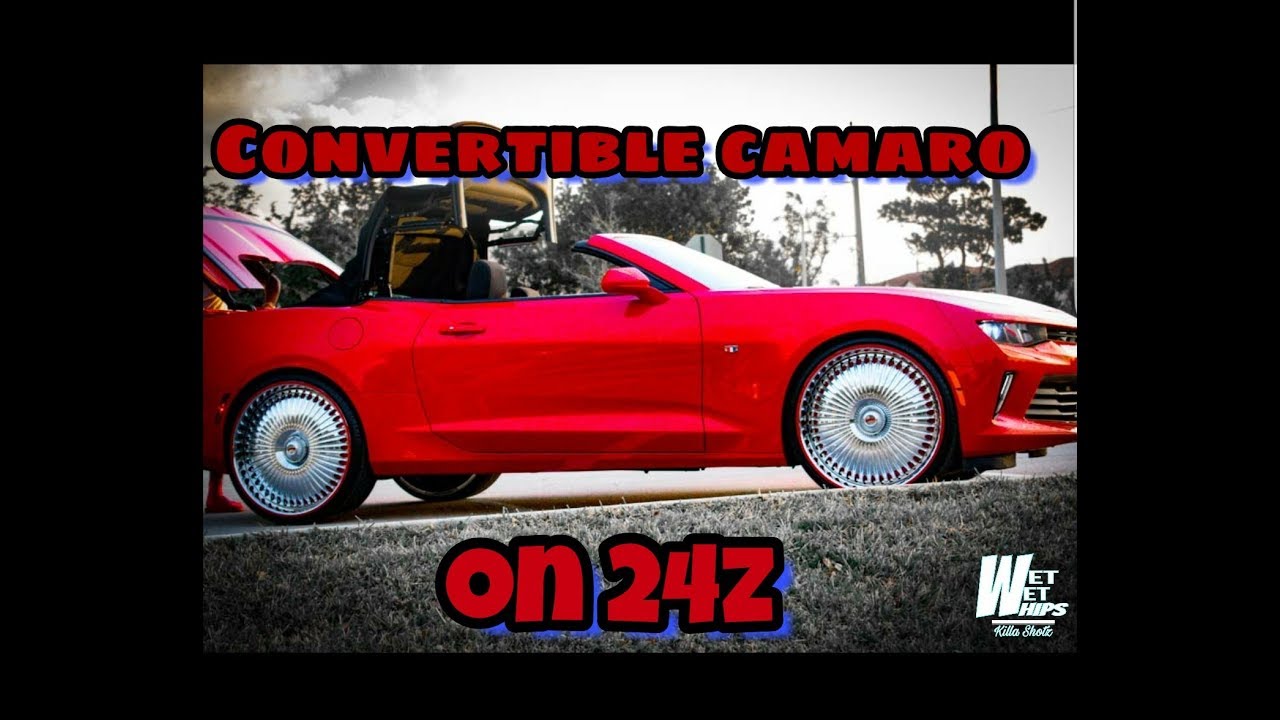 convertible camaro on 24 inch rims - YouTube